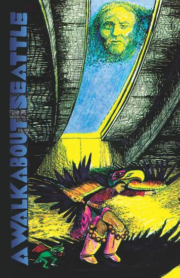 A Walkabout Seattle by Jon Strongbow | Goodreads